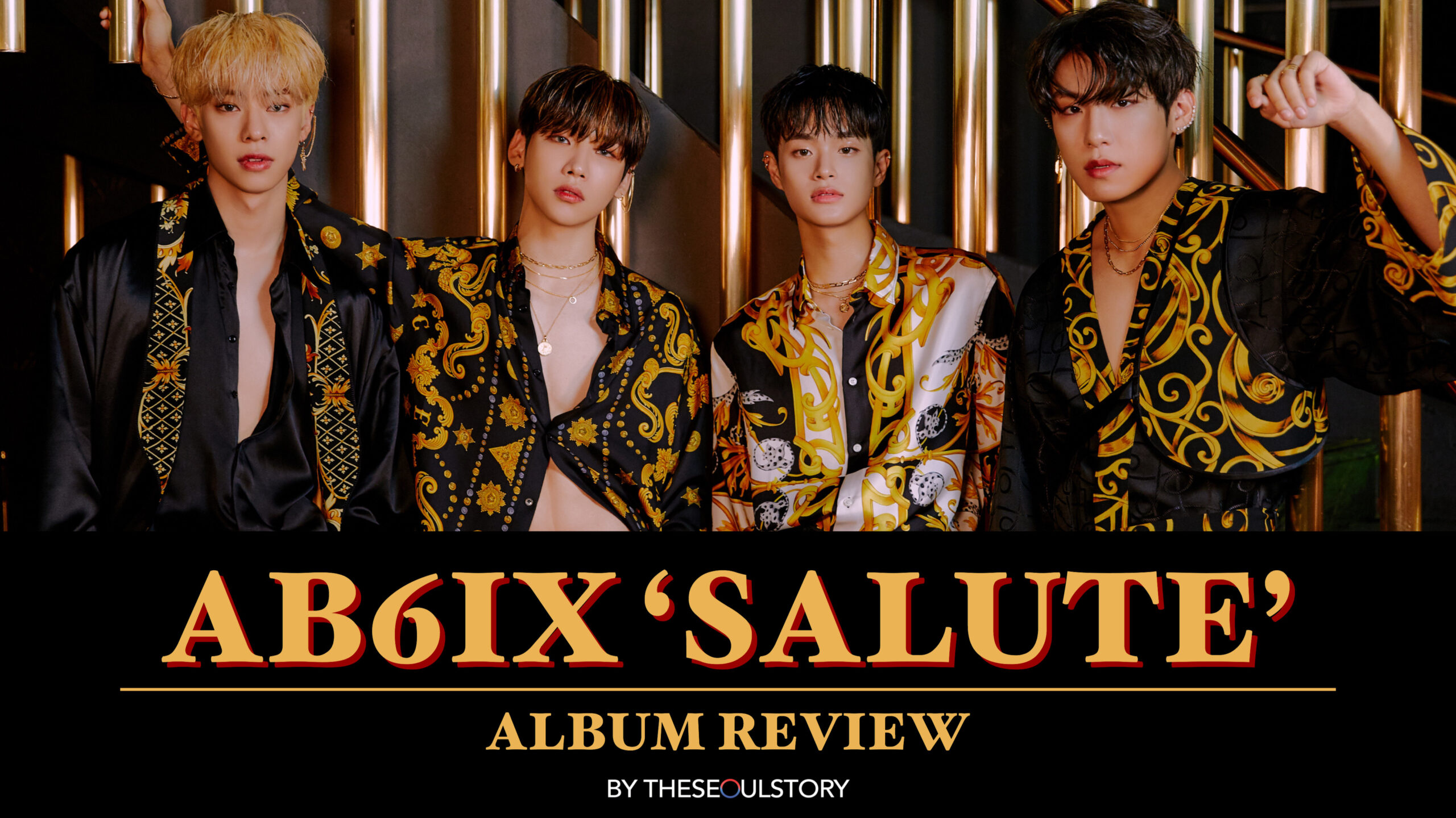 [FEATURE] AB6IX ‘SALUTE’ ALBUM REVIEW - The Seoul Story